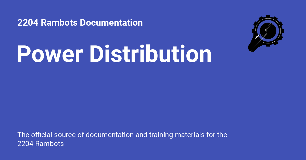 Power Distribution - 2204 Rambots Documentation