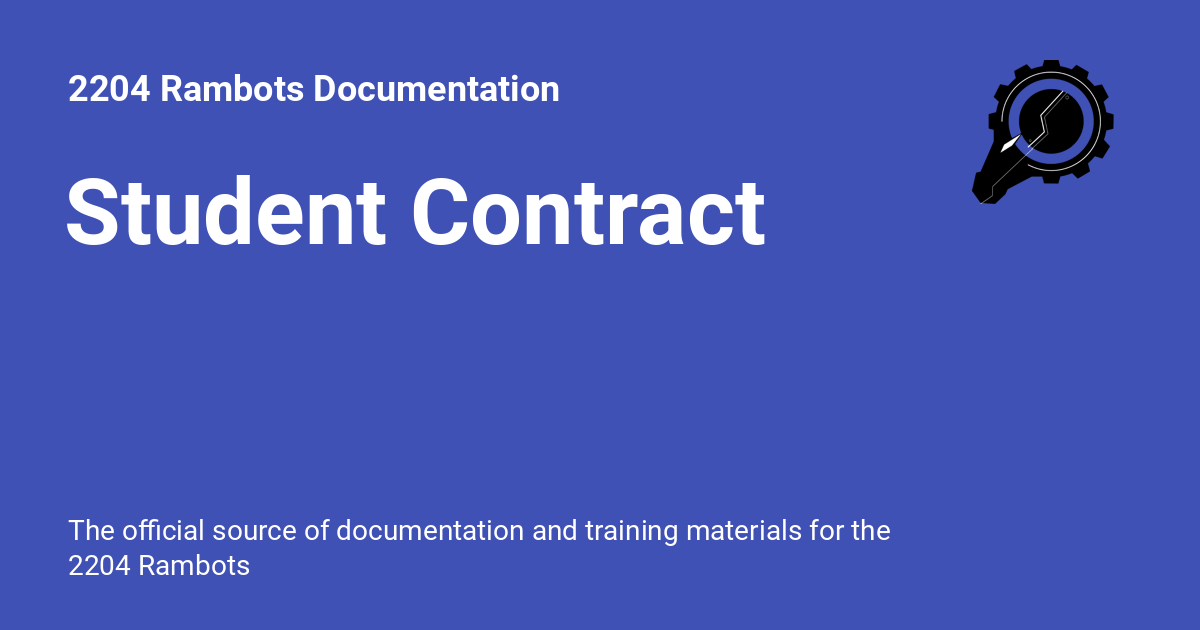 Student Contract - 2204 Rambots Documentation